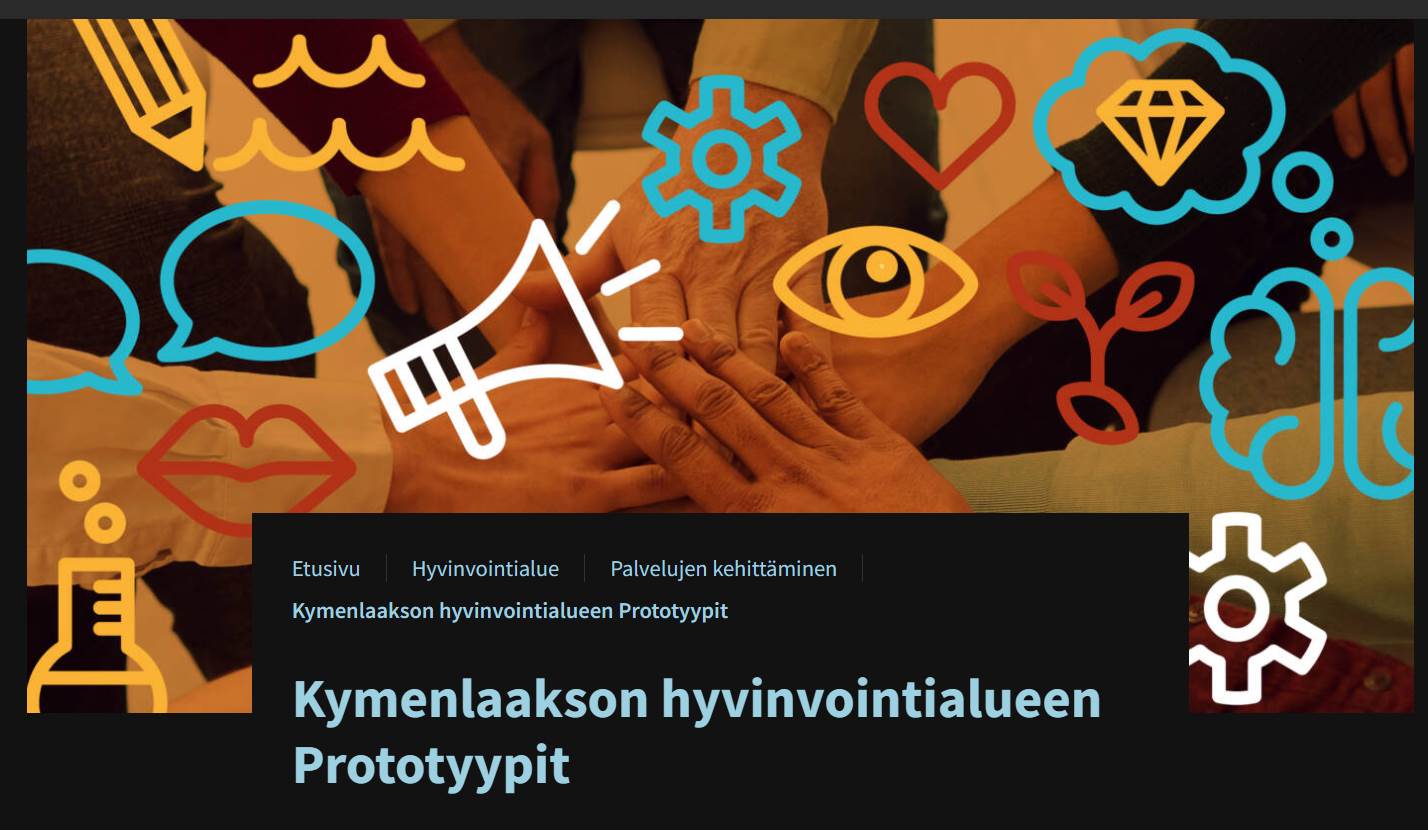 Kymenlaakson hyvinvointialue hakee uusia Prototyyppejä vaikuttamaan ...